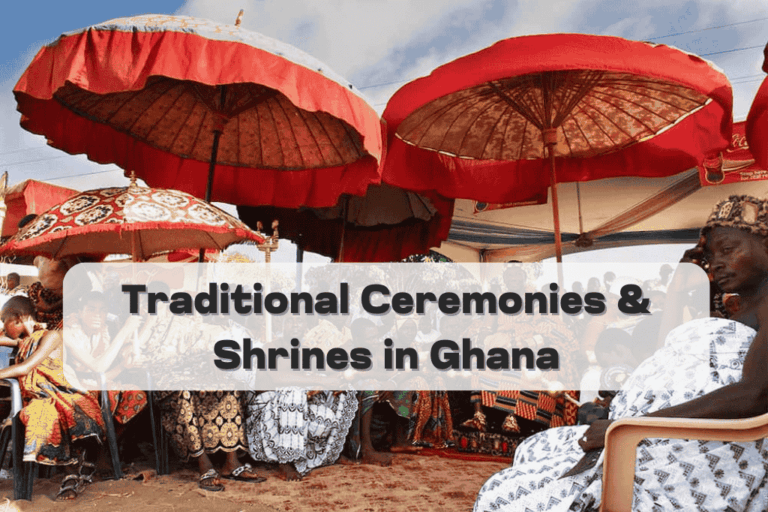Traditional Ceremonies & Shrines in Ghana 2026 | Akwaaba